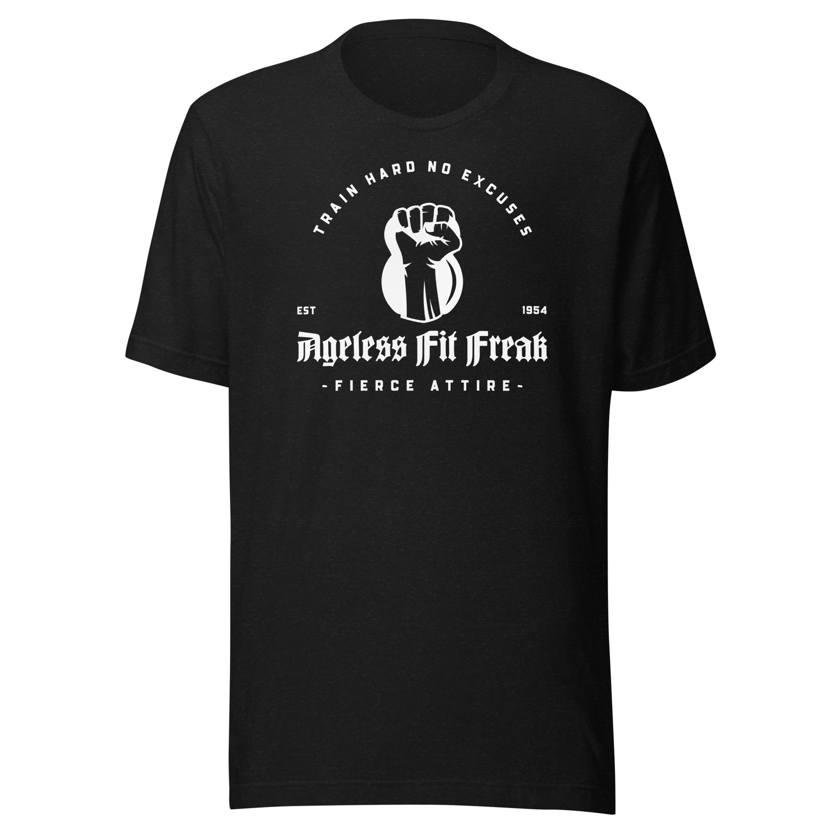 Ageless Fit Freak: Fierce Attire Unisex t-shirt – Ageless Fit Freak