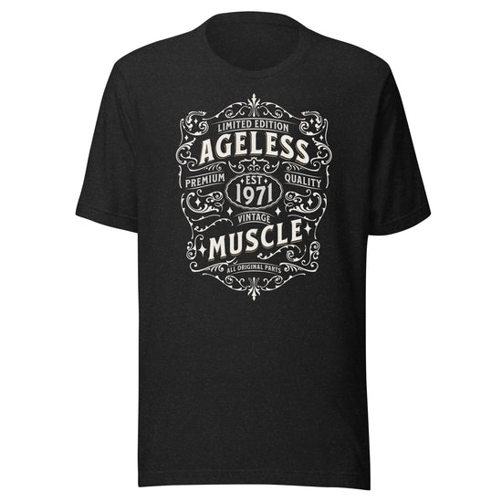 Ageless Muscle 1971: Limited Edition Unisex t-shirt – Ageless Fit Freak