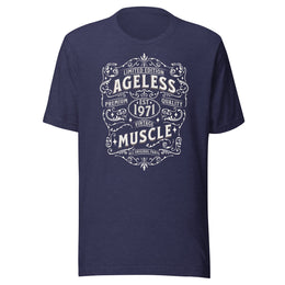 Ageless Muscle 1971: Limited Edition Unisex t-shirt – Ageless Fit Freak